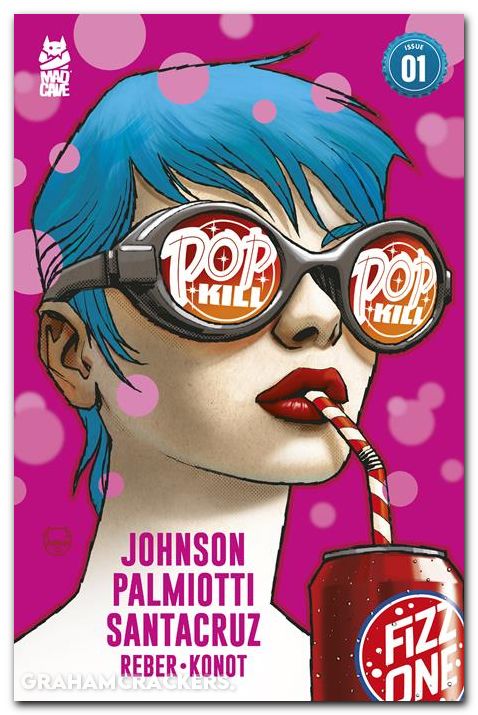 Pop Kill #1 second print | Graham Crackers Comics, Ltd.