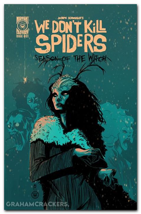 We Dont Kill Spiders Season Of The Witch #1 (2025) cover b schmalke ...
