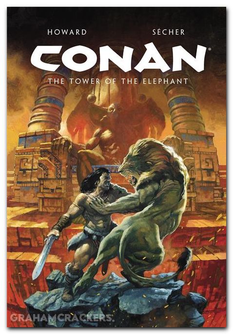 Conan Illustrated The Tower Of The Elephant HC #01 | Graham Crackers ...