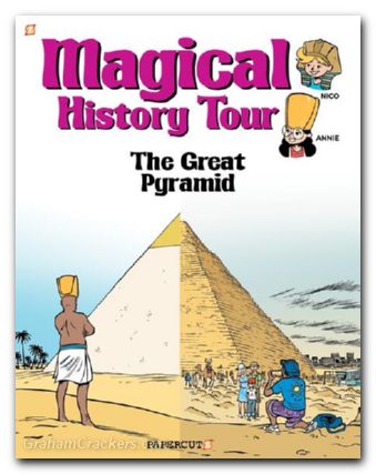 Magical History Tour HC #01 The Great Pyramids | Graham Crackers Comics ...