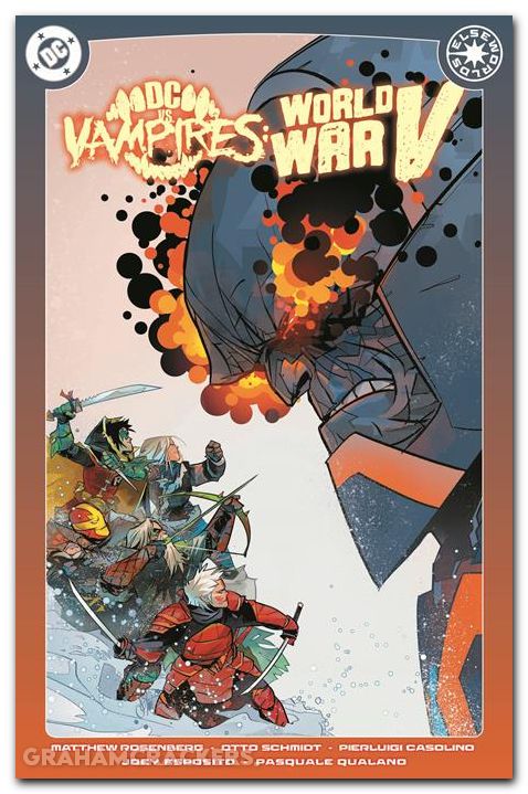 DC Vs Vampires World War V HC #02 | Graham Crackers Comics, Ltd.