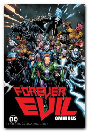 Forever Evil Omnibus HC | Graham Crackers Comics, Ltd.