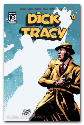 Dick Tracy 6 2024 Cover A Graham Crackers Comics Ltd Dick Tracy 6 2024 Cover A Graham Crackers Comics Ltd