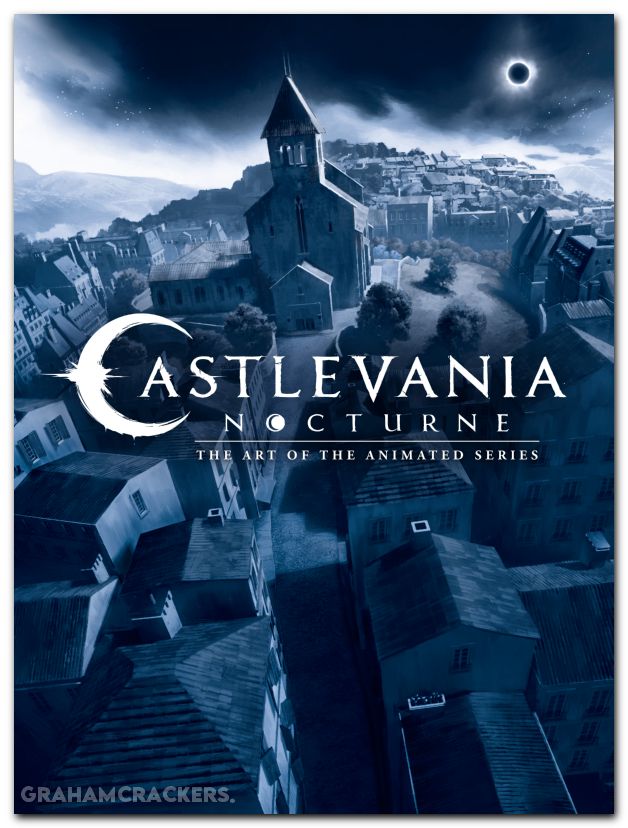 Castlevania Nocturne The Art Of The Animated Series HC | Graham ...