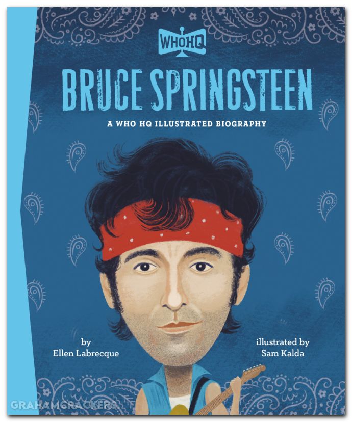 Bruce Springsteen A Who Hq Illustrated Biography HC #01 | Graham ...