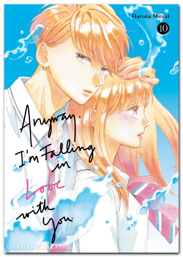Anyway Im Falling In Love With You GN #10 | Graham Crackers Comics, Ltd.