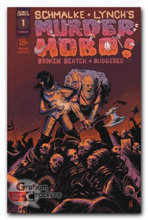 Murder Hobo Beaten Broken Buggered #1 cover b | Graham Crackers Comics ...