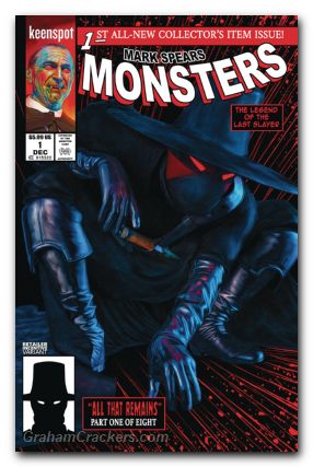 Mark Spears Monsters #1 cover h last slayer variant | Graham Crackers ...
