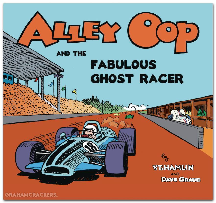 Alley Oop And The Fabulous Ghost Racer GN | Graham Crackers Comics, Ltd.